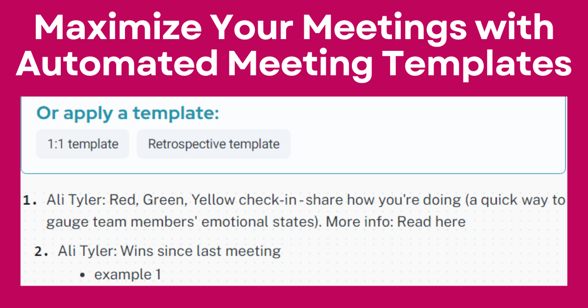 Maximize Your Meetings with Automated Meeting Templates - Groupthink